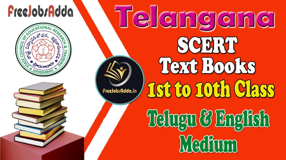 Telangana SCERT Text Books 1st to 10th Class Free | FreeJobsAdda