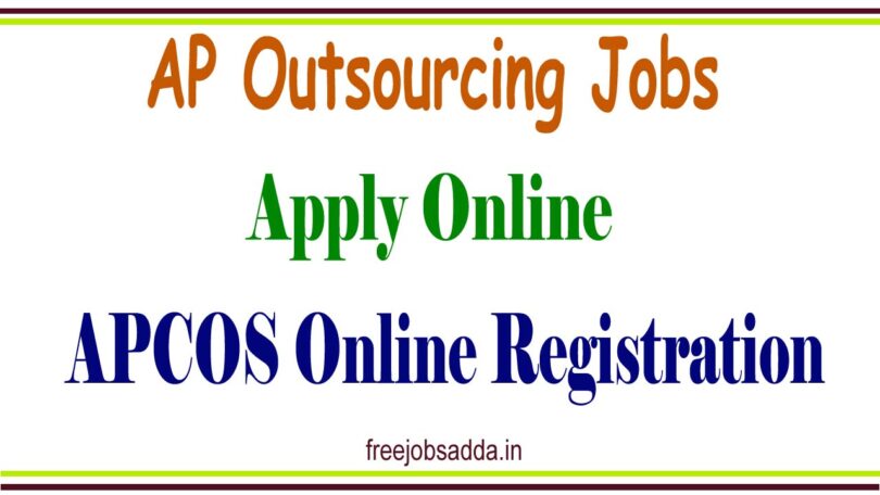 AP Outsourcing Jobs Online Apply 2020 APCOS Online Registration apcos ...